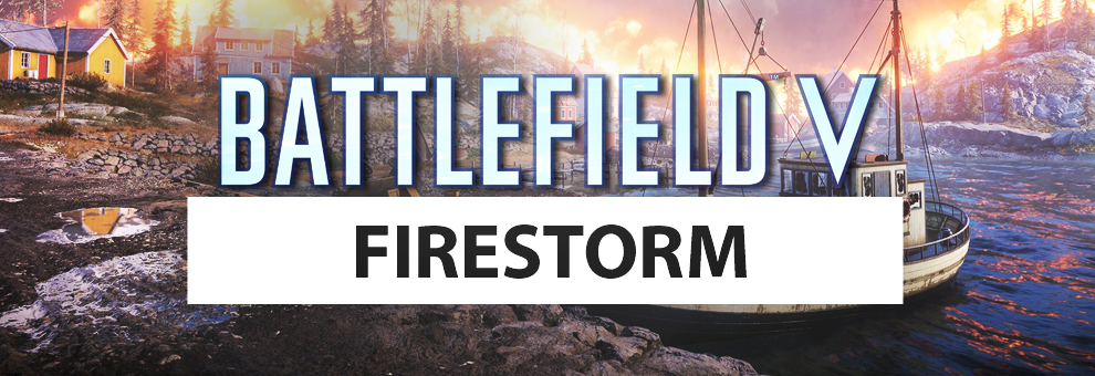 Battlefield V Firestorm: Der Battle Royale Spielmodus im Überblick